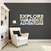 Explore Wander Adventure Wall Decal Travel Quote World Map Decor - Etsy