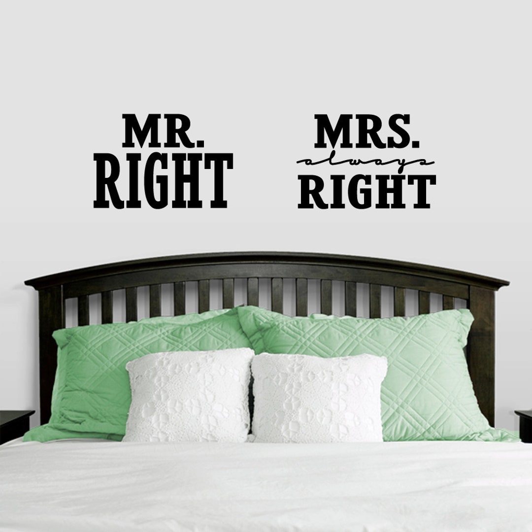 Mr. Right & Mrs. Always Right Wall Decal Decorative Art Decor Sticker ...