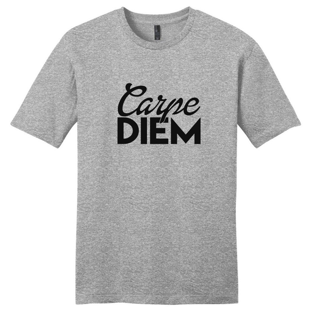 Carpe Diem Unisex T-shirt, Seize the Day T-shirts, Inspirational T ...