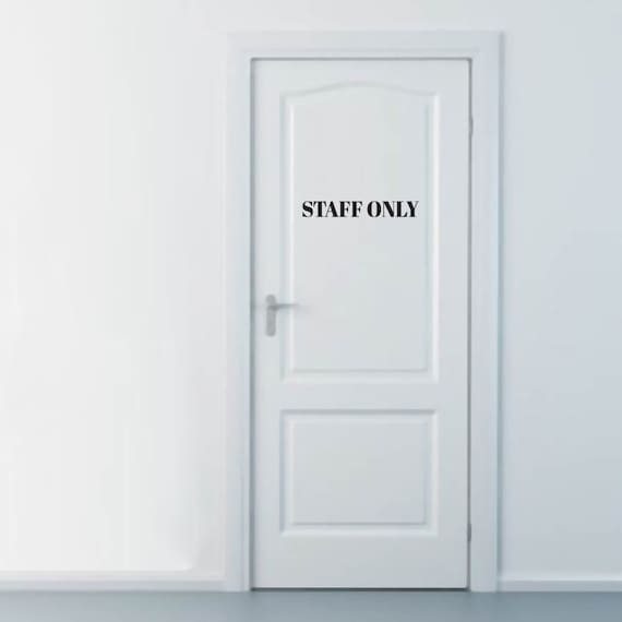 Staff Only Wall Decal Decorative Art Decor Sticker for Office | Etsy