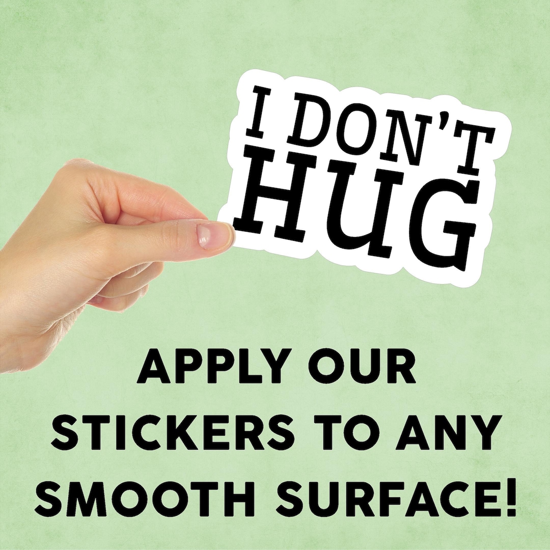 I Don't Hug Mini Sticker Decal for Tumbler / Device / Laptop / iPad ...