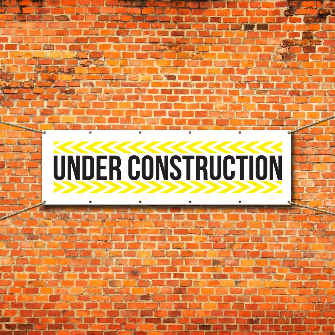 Under Construction Banner, Business Office Store Front Banners ...
