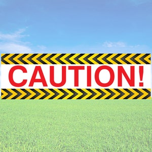 Caution Banner Business Office Store Front Banners - Etsy
