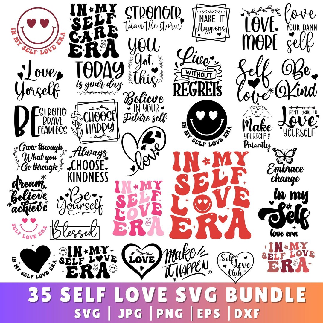 Self Love Svg Bundle, 2025 Inspirational Svg, Mental Health Svg ...