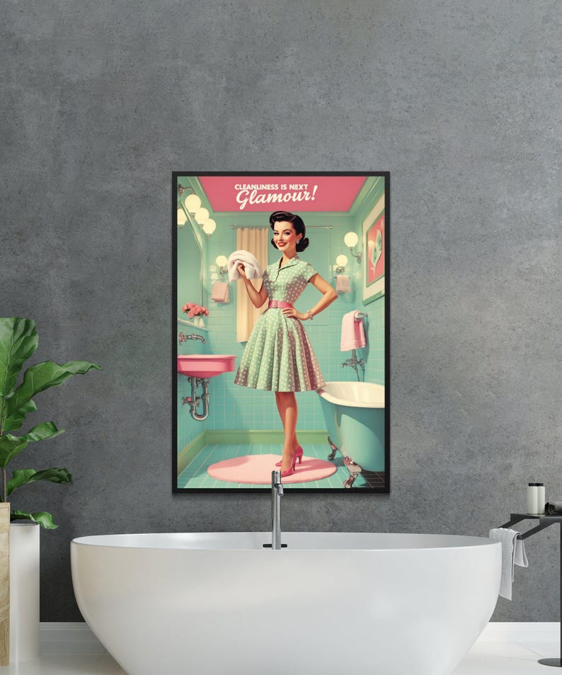 Vintage Glamour Poster, Retro Bathroom Wall Art, Cleanliness is Next ...