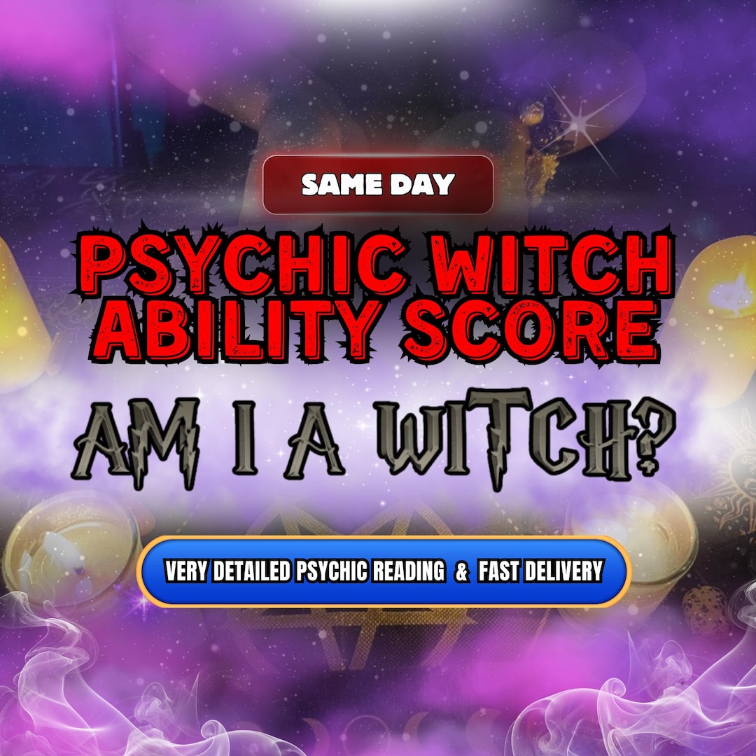 Am I A Witch, Psychic Ability Score, Witch Potential Reading, Witch ...