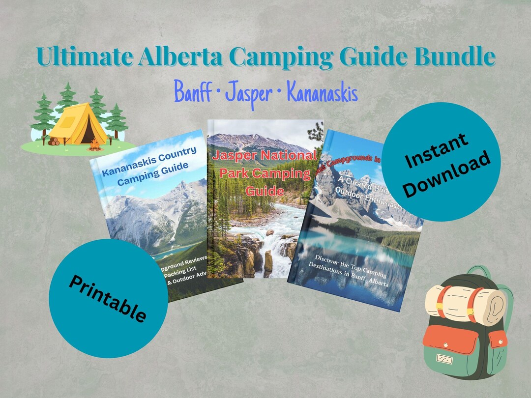 Ultimate Alberta Camping Guide Bundle | Banff, Jasper & Kananaskis ...