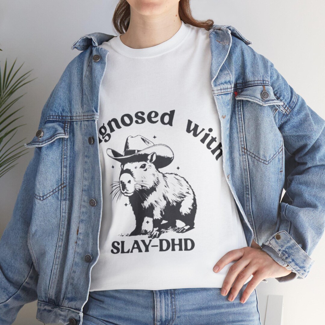 SLAY-DHD Capybara Tee, Funny Meme Shirt, Cowboy Hat Design, Western ...