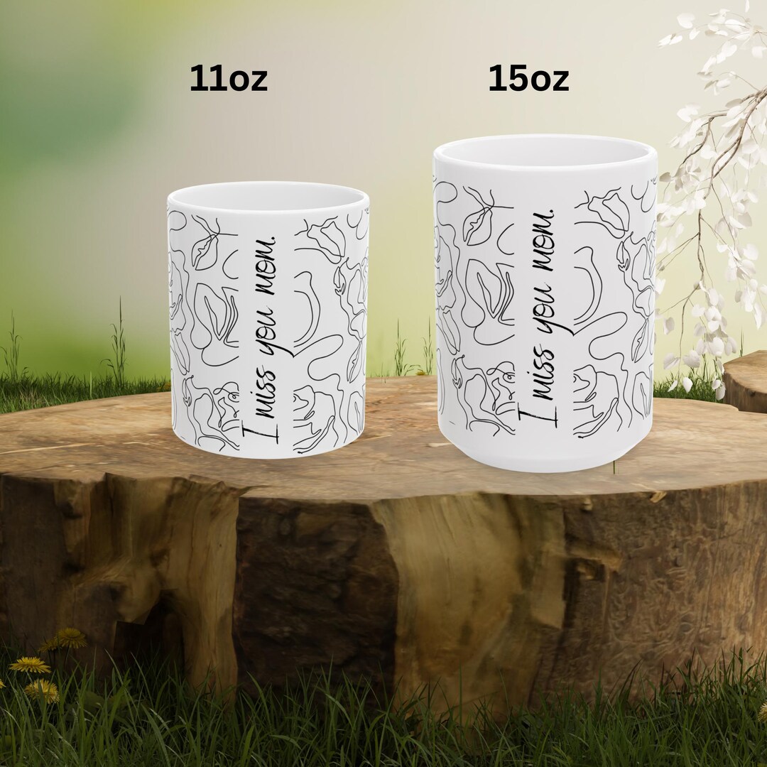 I Miss You Mom Ceramic Mug, Mother's Day Loss, Grief Support Cup ...