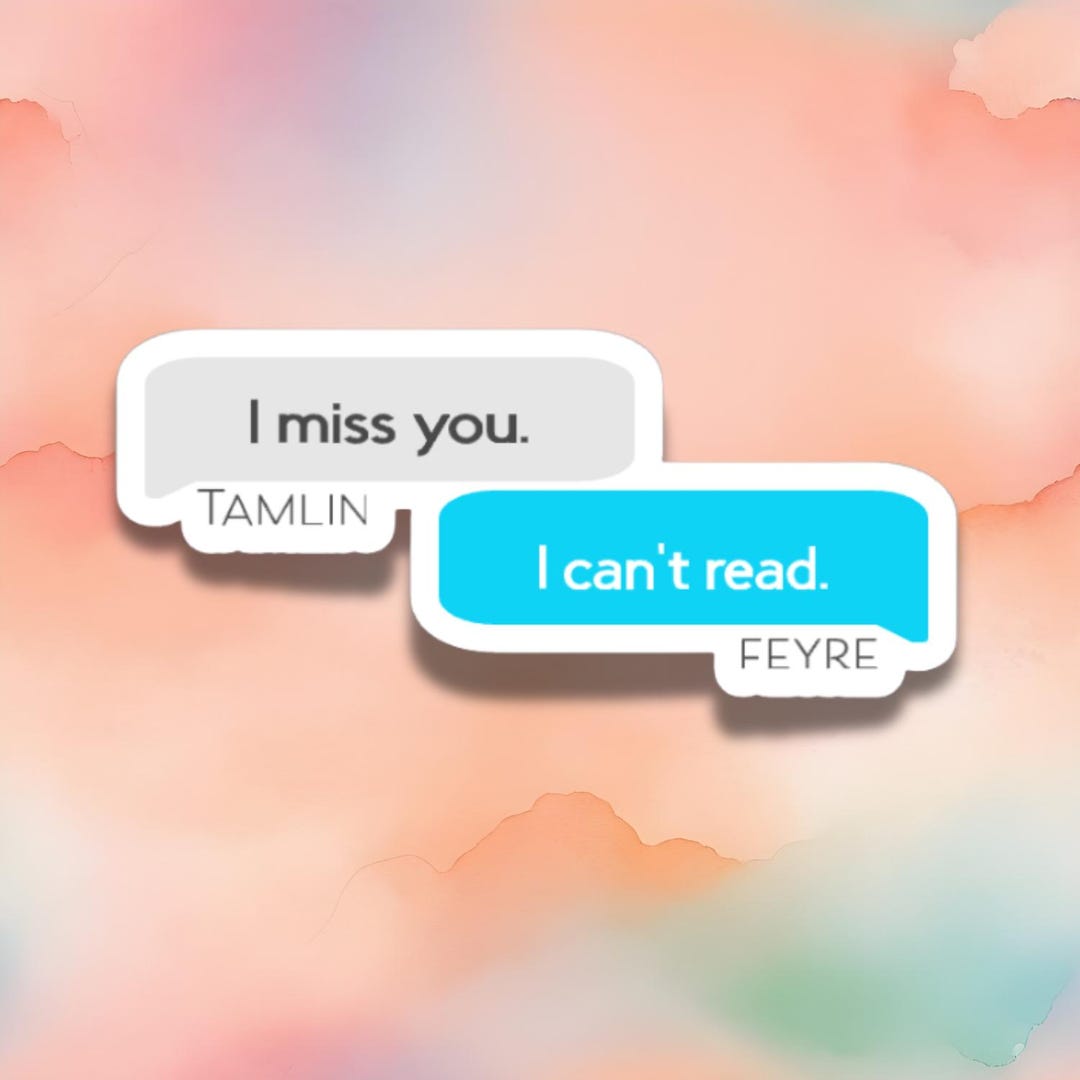 IPhone Text Conversation Sticker – Tamlin & Feyre – ACOTAR Inspired ...