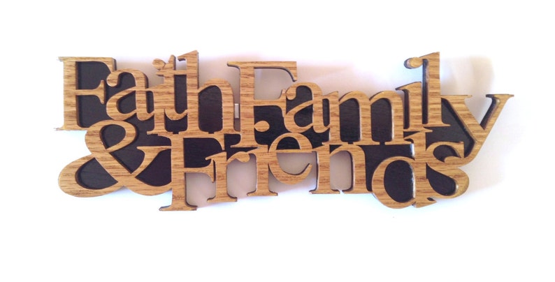 Faith, Family and Friends Sign Scroll Saw Cut, Fretwork, Wall Hanging ...