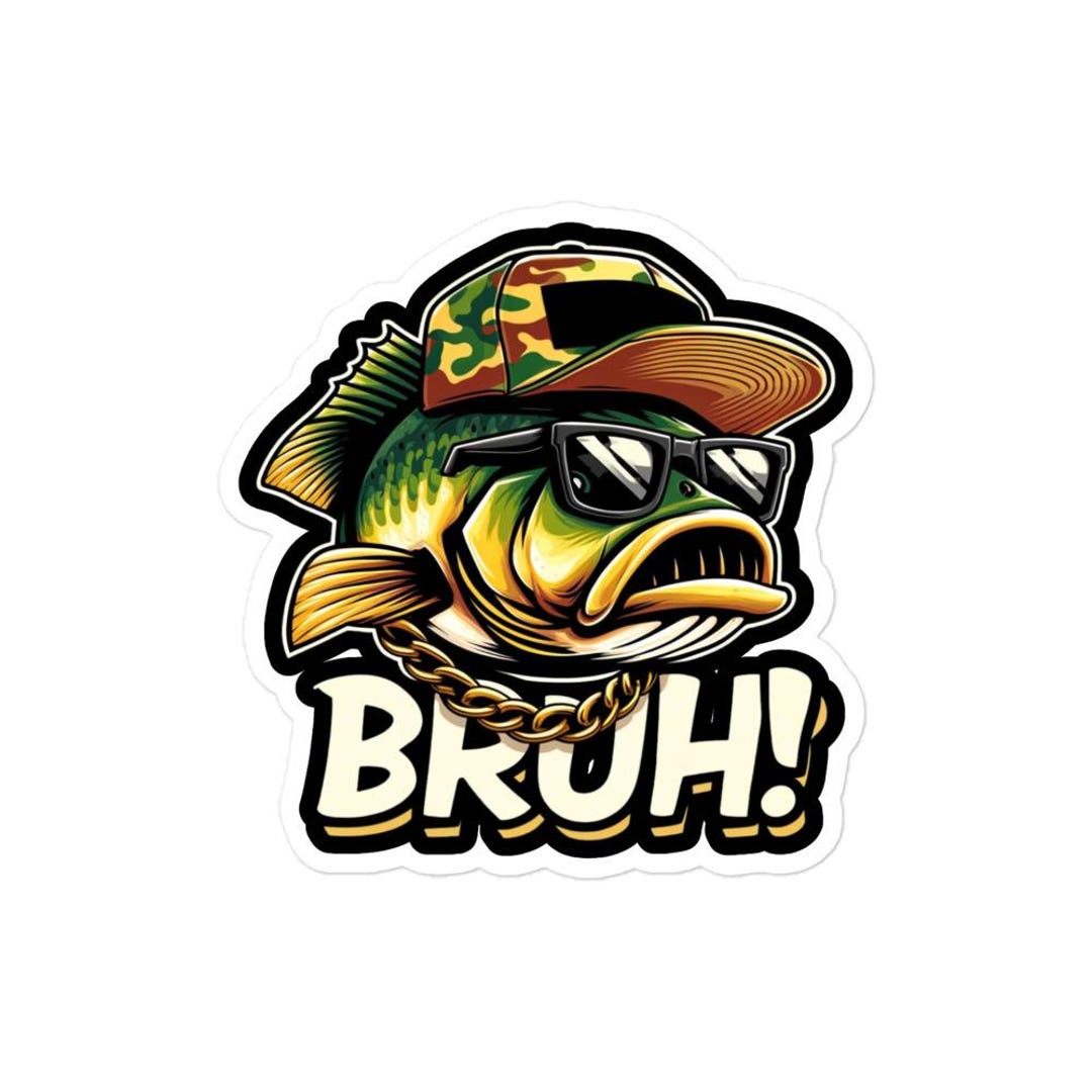 Funny Fish Sticker | Bruh Fish Sticker | Funny Bass Sticker - Etsy