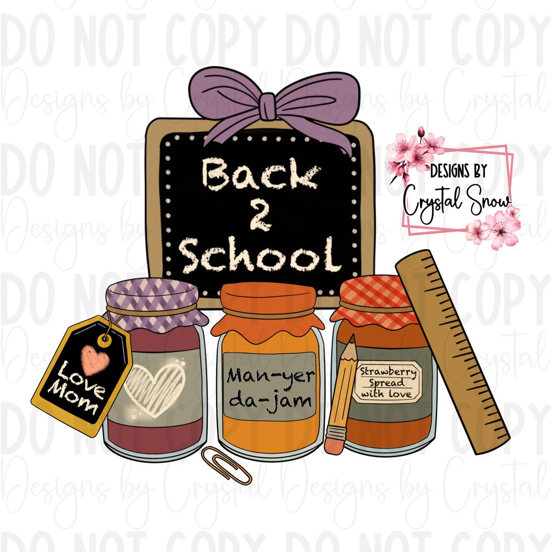 Back 2 School Jam PNG | Cute Teacher Sublimation Design | Funny Jar ...