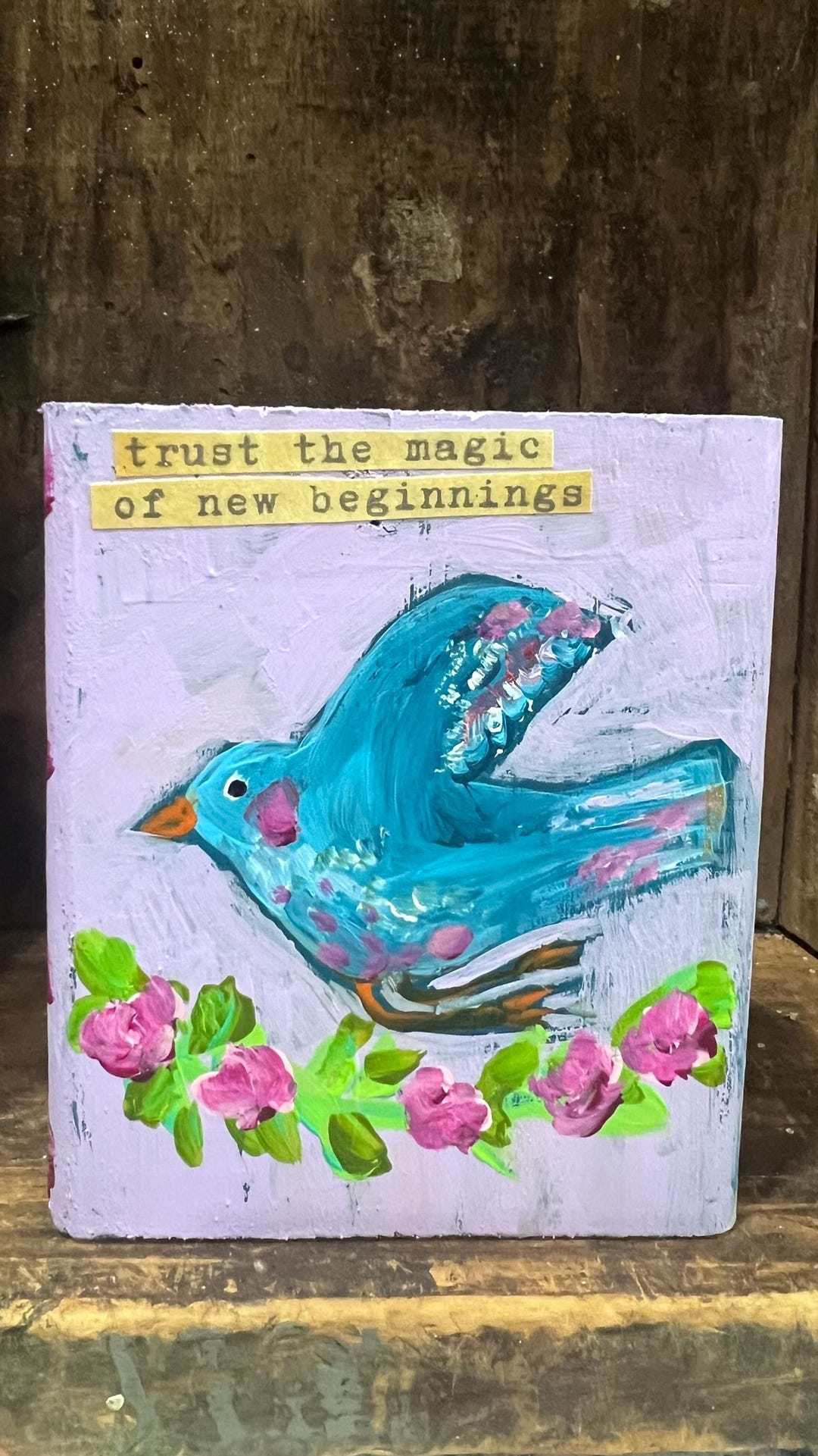 Bird Wood Art Block, Inspirational Art, Whimsical Art Gift, Bird ...