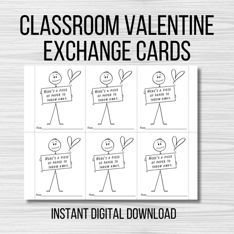 Here's a Piece of Paper to Throw Away | Funny Classroom Valentine Cards ...