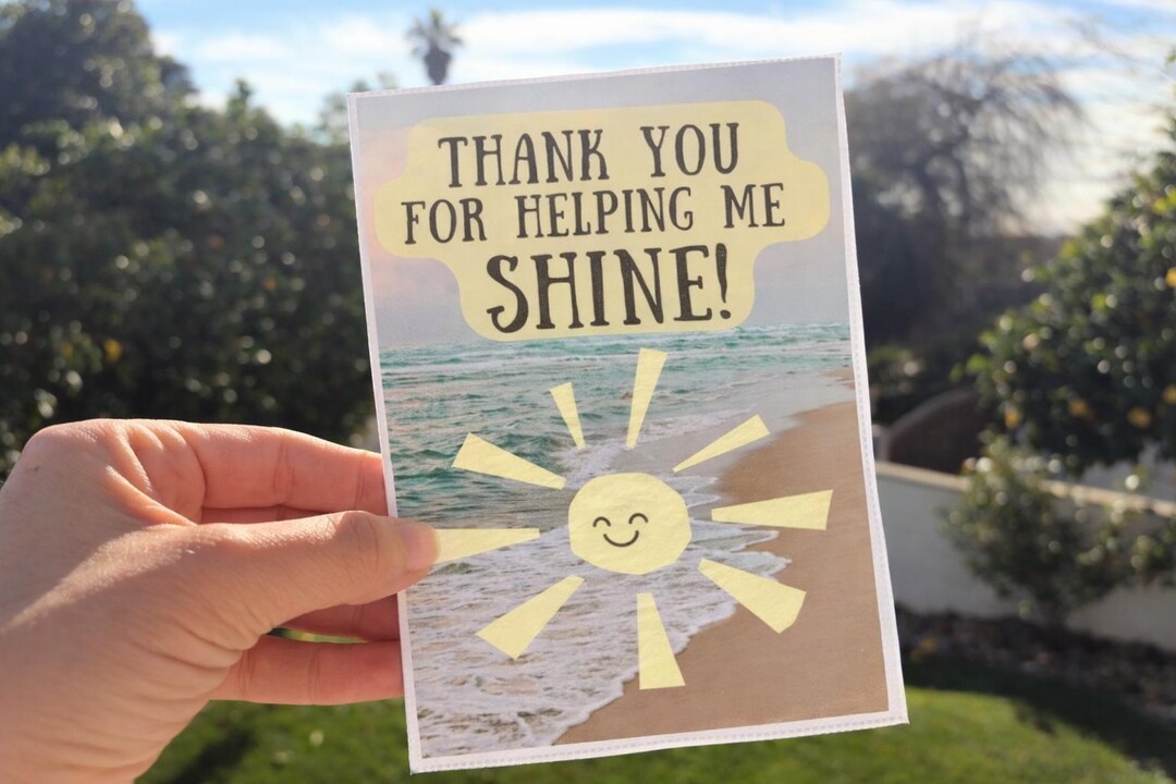 Thank You for Helping Me Shine Printable Card | Teacher Appreciation ...