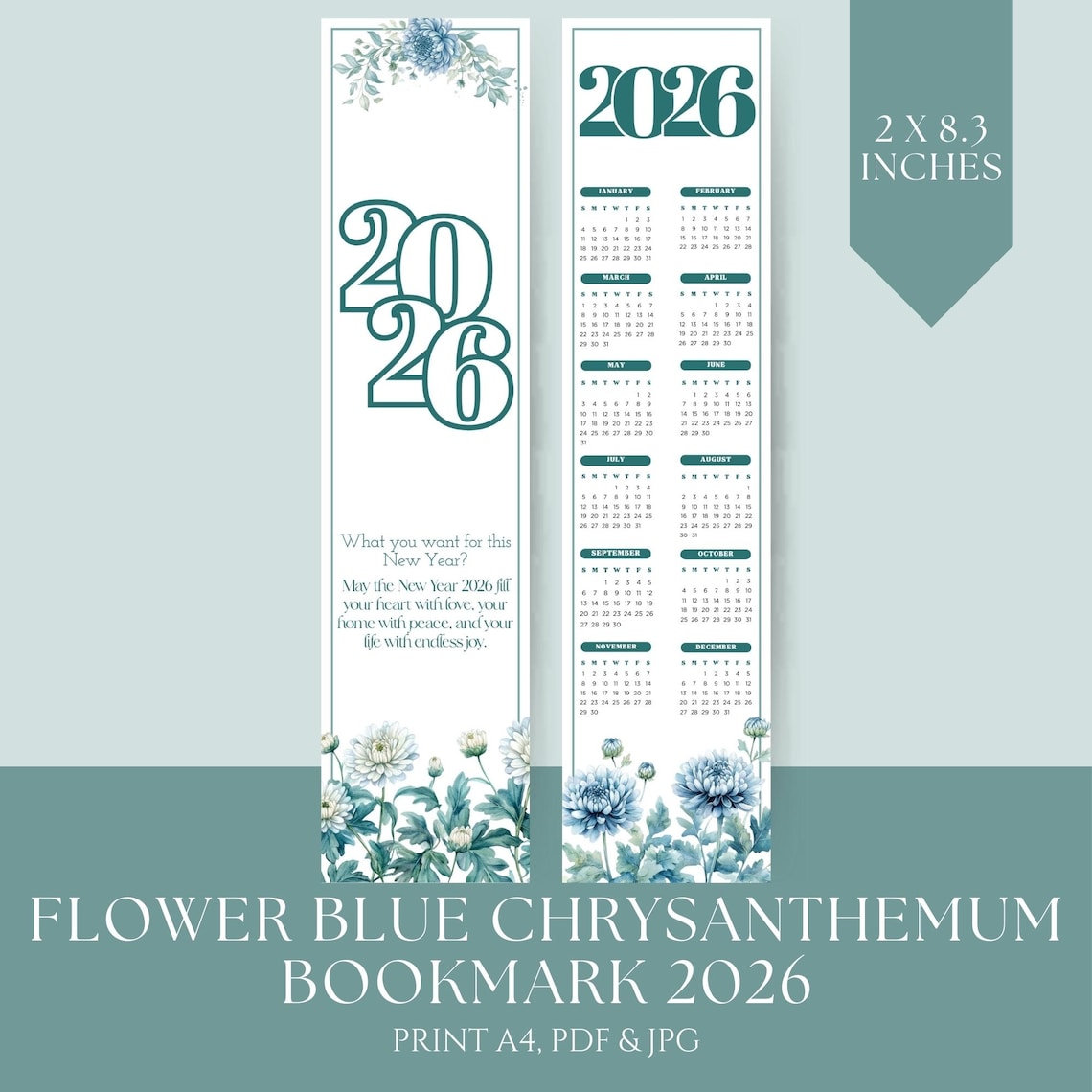 2026 Bookmark Calendar Blue Chrysanthemum Printable, Floral Bookmark ...