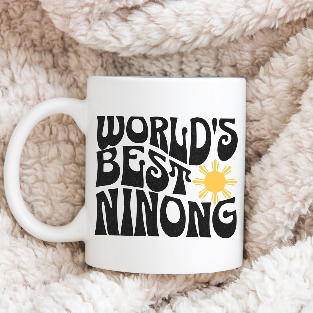 World's Best Ninong Mug, Filipino Uncle Gift, Gift for Godfather, Gift ...