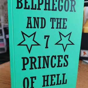 Belphegor and the 7 Princes of Hell 160 Page Book Satan Lucifer Abaddon ...
