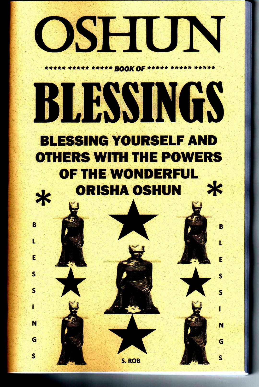 Oshun Book of Blessings Blessing Yourself and Others With the Wonderful ...