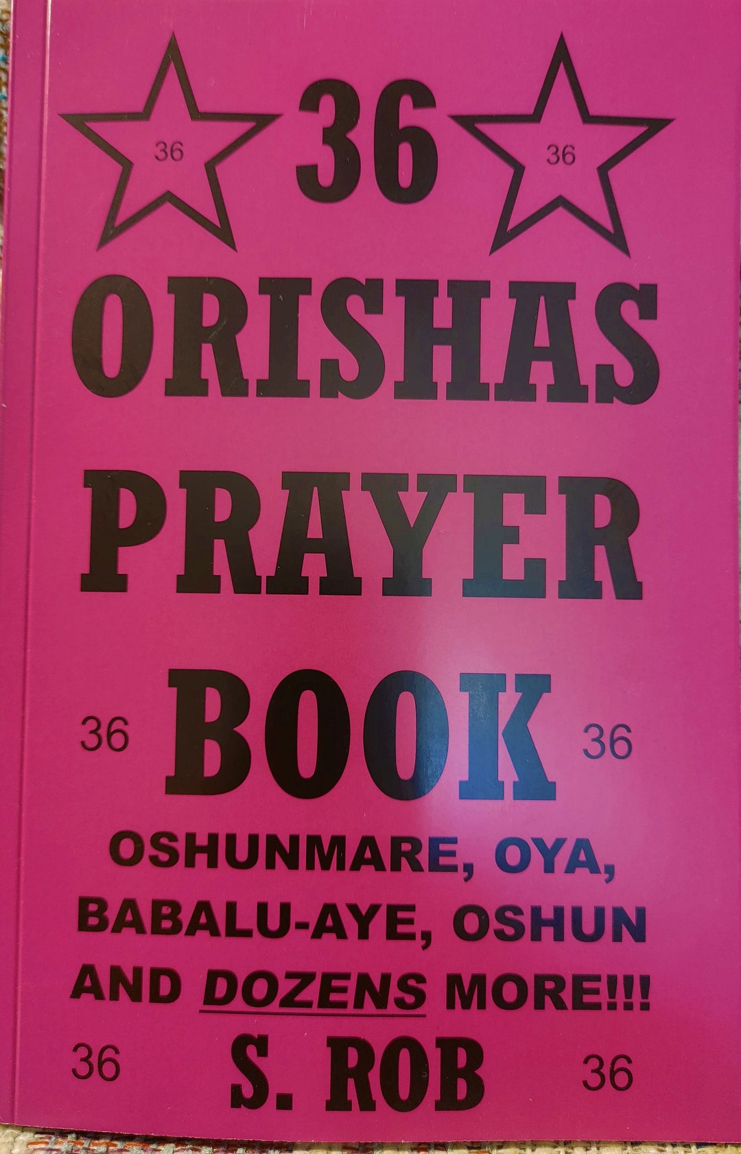 36 Orishas Prayer Book - 200 Pages!! Oshunmare, Oya, Babalu-aye, Oshun ...