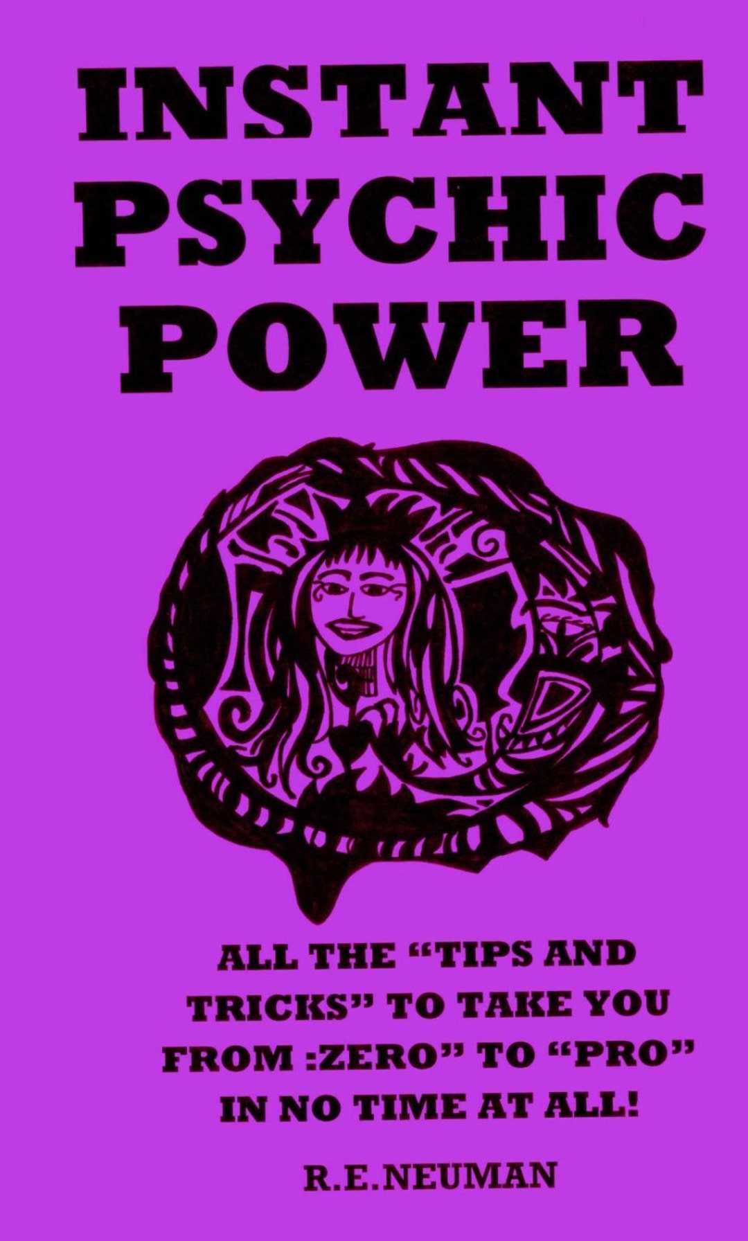 INSTANT PSYCHIC POWER Book Esp Occult New Age Really Become a Psychic ...