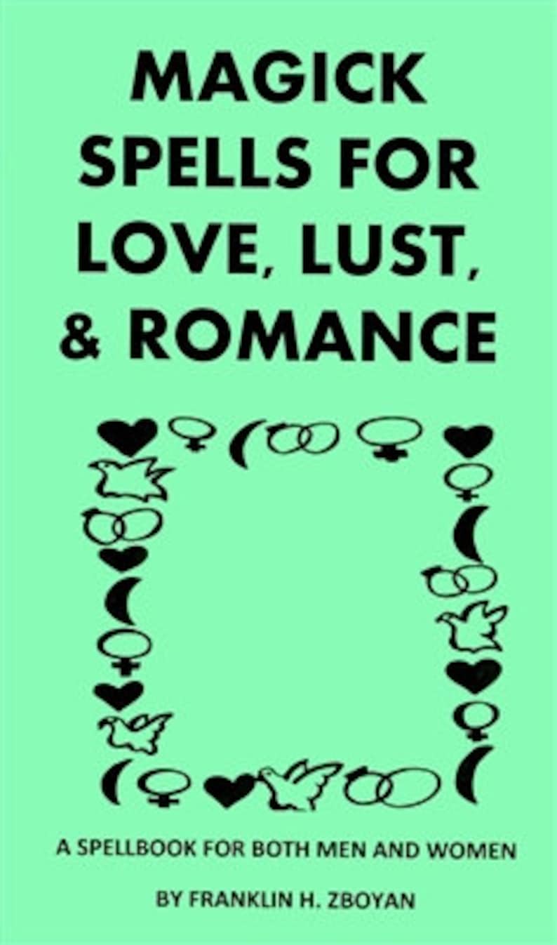 MAGICK SPELLS FOR Love Lust and Romance - Etsy