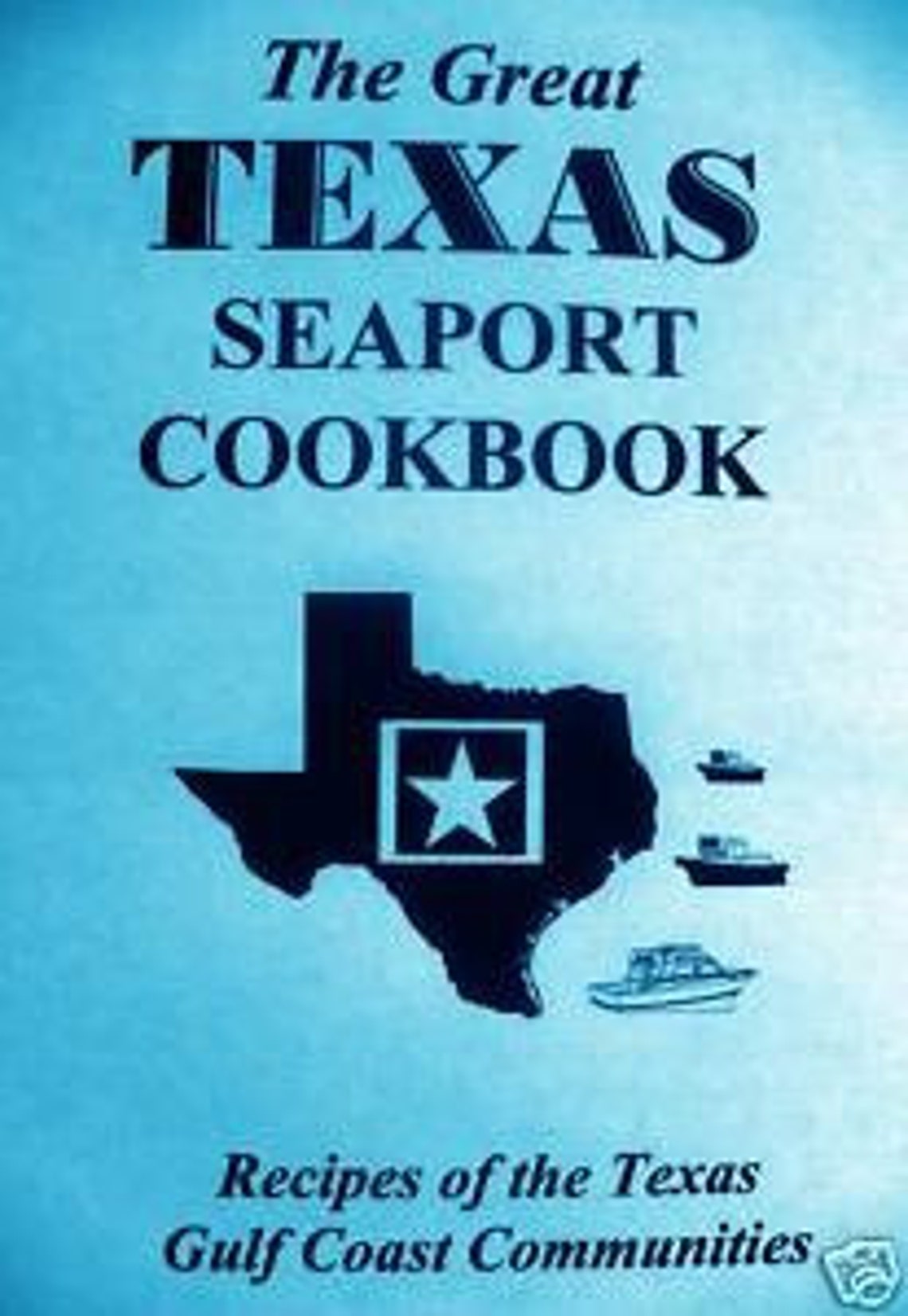 TEXAS SEAPORT COOKBOOK Recipes From the Gulf Coast - Etsy