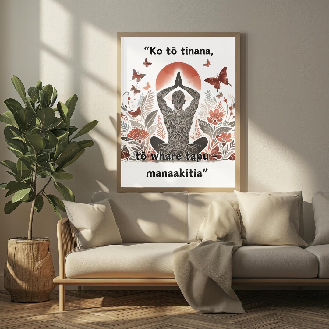 Ko Tō Tinana, Tō Whare Tapu - Manaakitia NZ Digital Print | Te Reo ...