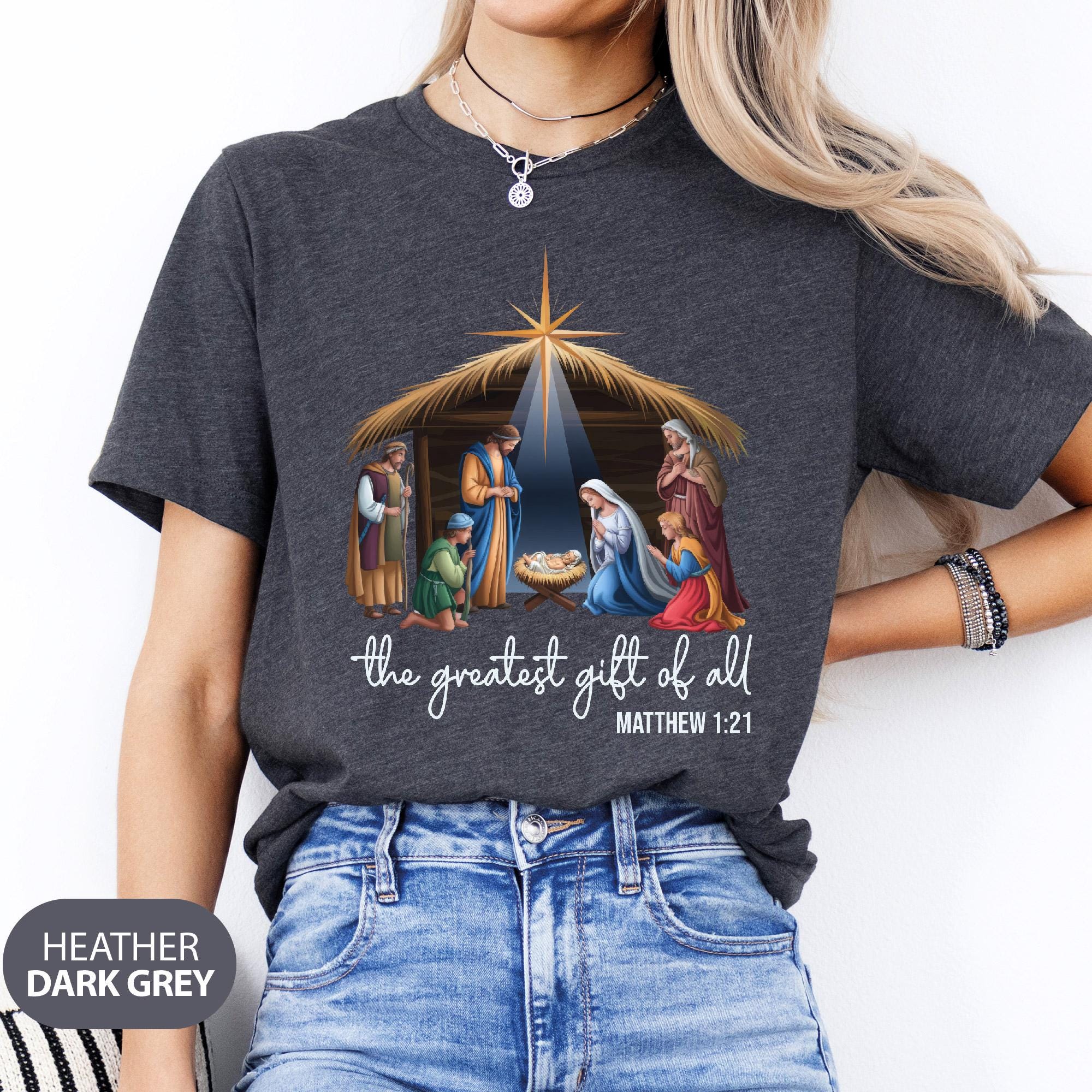 Nativity Scene Christmas Shirt: the Greatest Gift, Religious Tee - Etsy