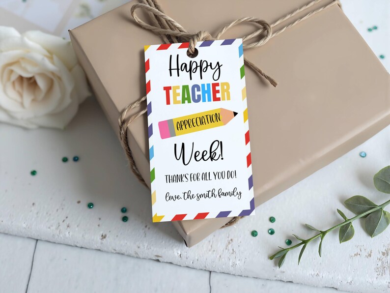 Happy Teacher Appreciation Week Gift Tags, Teacher Appreciation Gift ...