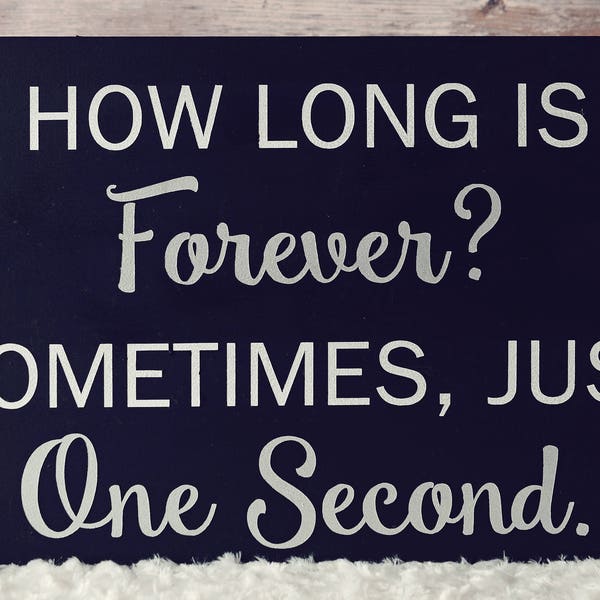 How Long is Forever - Etsy