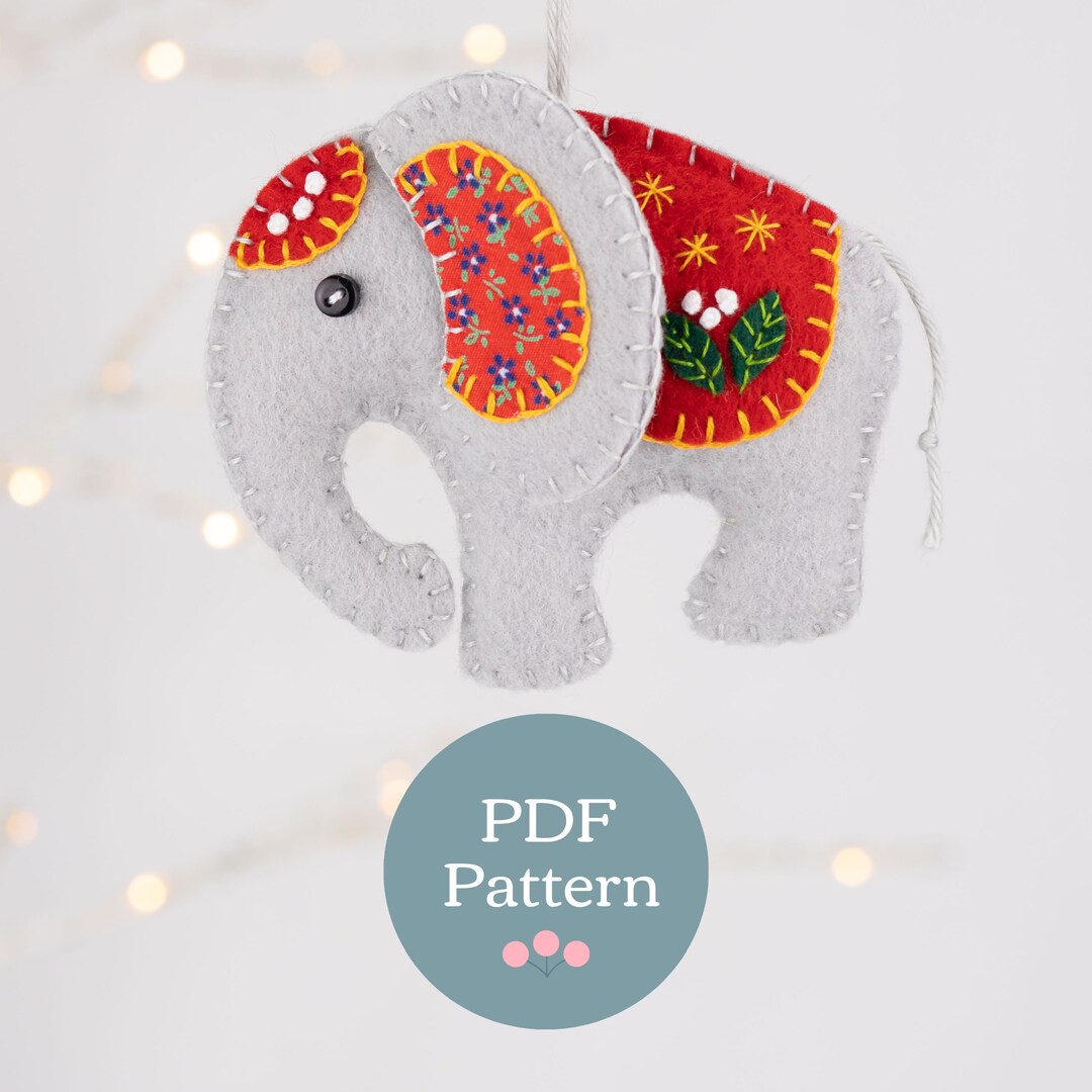 Elephant Felt Ornament Sewing Pattern, Digital PDF Elephant Tutorial ...