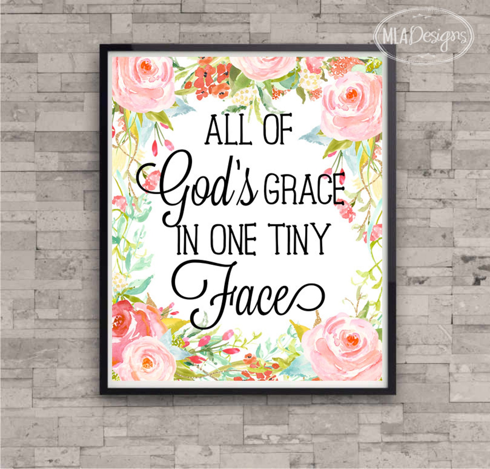 Printable Art 8 X 10 All of God's Grace in One Tiny Face - Etsy