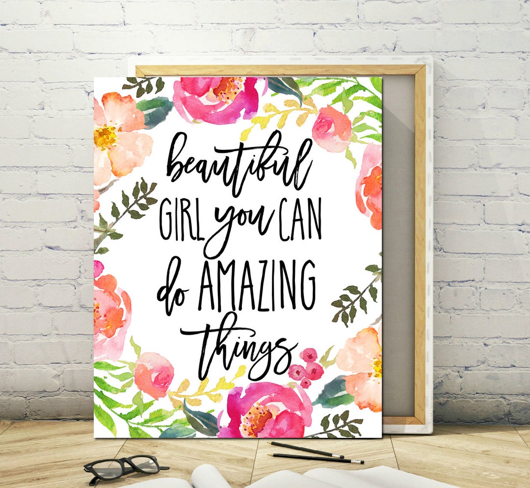 Beautiful Girl Quote, Instant Print, Poster, Floral Art, Art Print ...