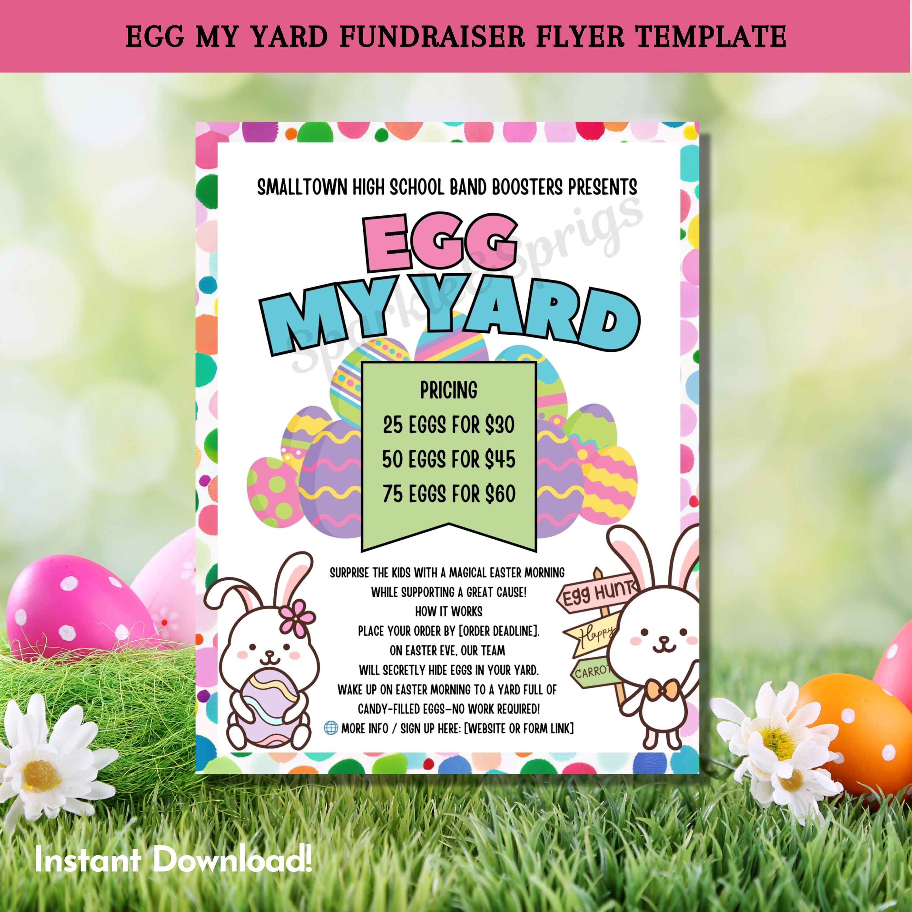 Egg My Yard Fundraiser Flyer Template, Easter Egg Hunt Gig Printable ...