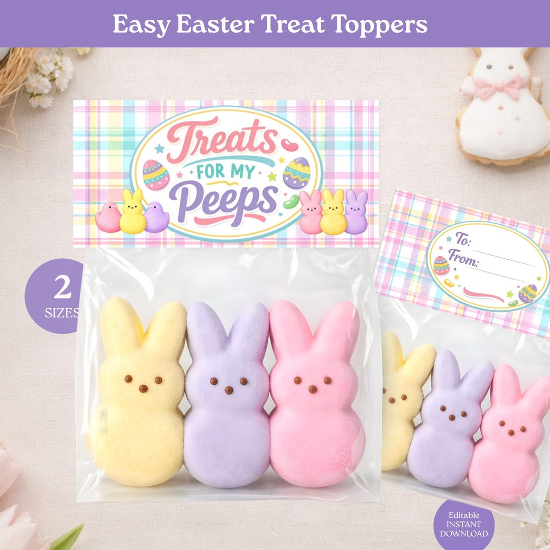 Treats for My Peeps Topper - Fun Easter Candy, Cookie, Surprise Tag ...