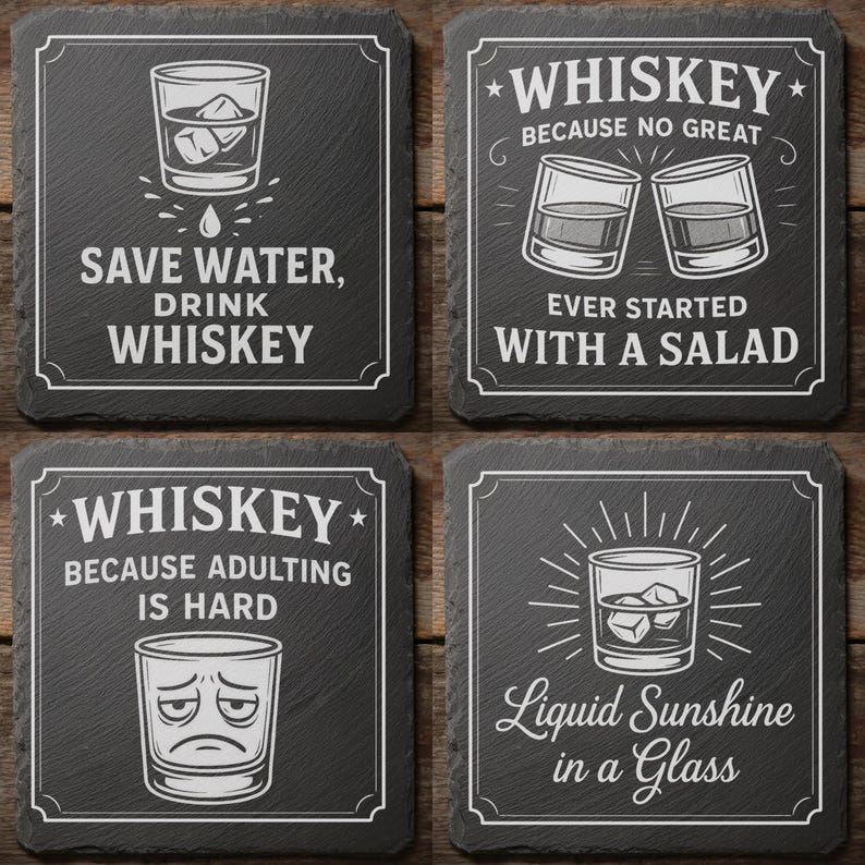4 Whiskey Sayings Digital Files for Engraving Slate Coasters (PNG ...