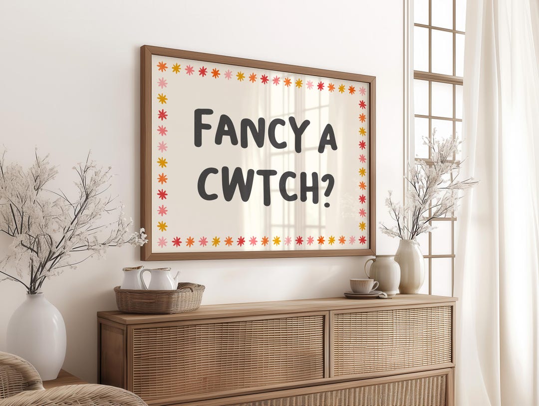 Fancy a Cwtch Welsh Print DIGITAL DOWNLOAD | Welsh Birthday Gift for ...