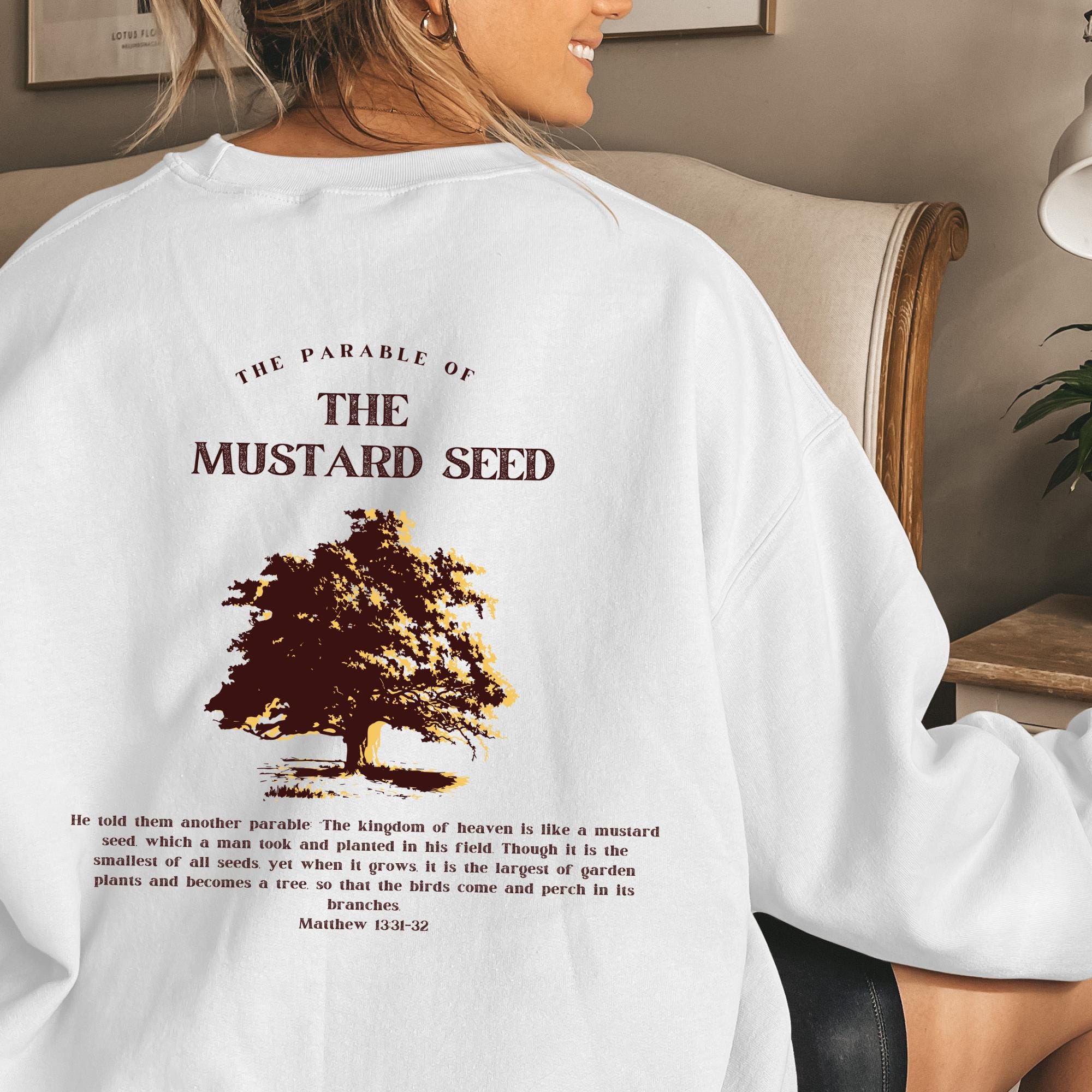Parable of the Mustard Seed Jesus Sweatshirt, Christian Religious ...