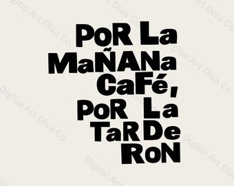 Cafe Con Ron Puerto Rico SVG PNG: Spanish Quote Design (digital ...