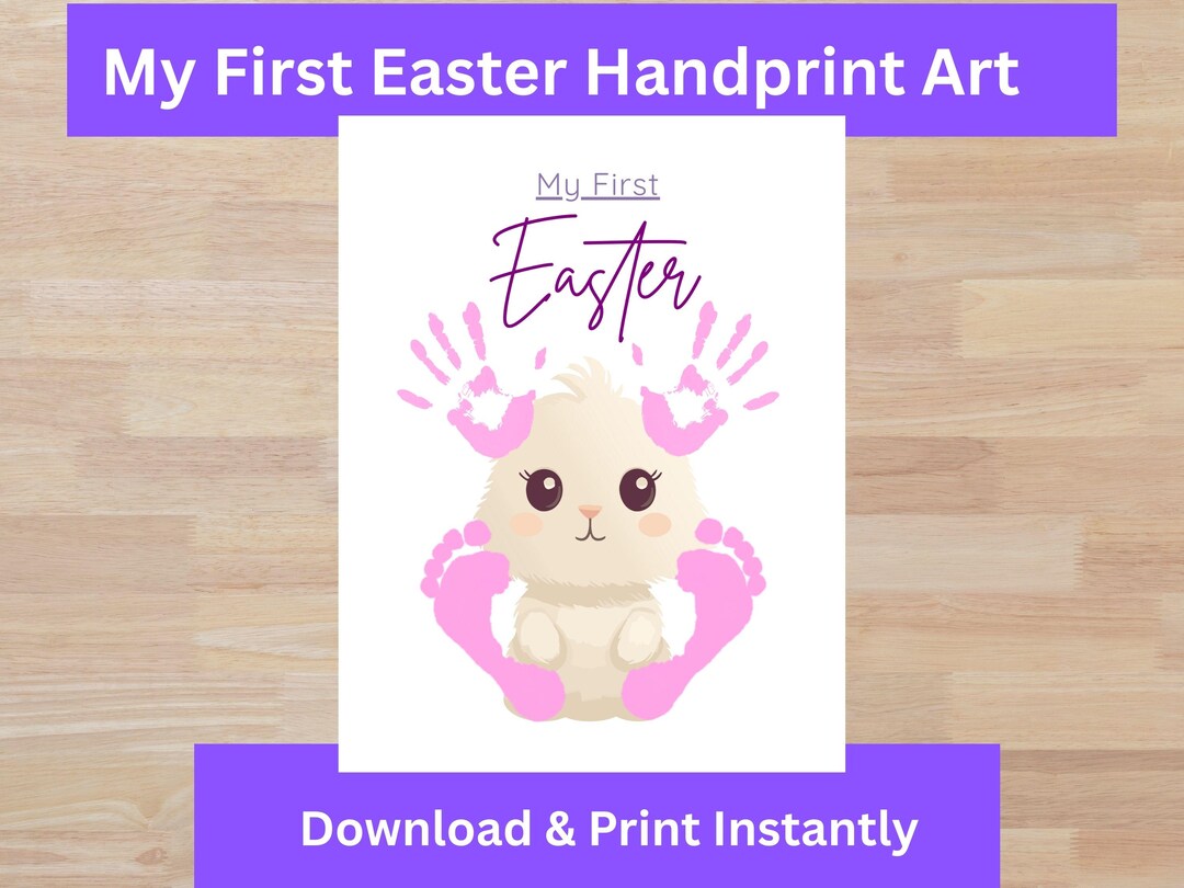 My First Easter Handprint and Footprint Art, Babys First Easter Craft ...