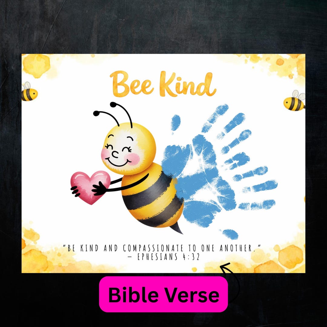 Bee Kind Christian Handprint Craft – Ephesians 4:32 Bible Verse ...