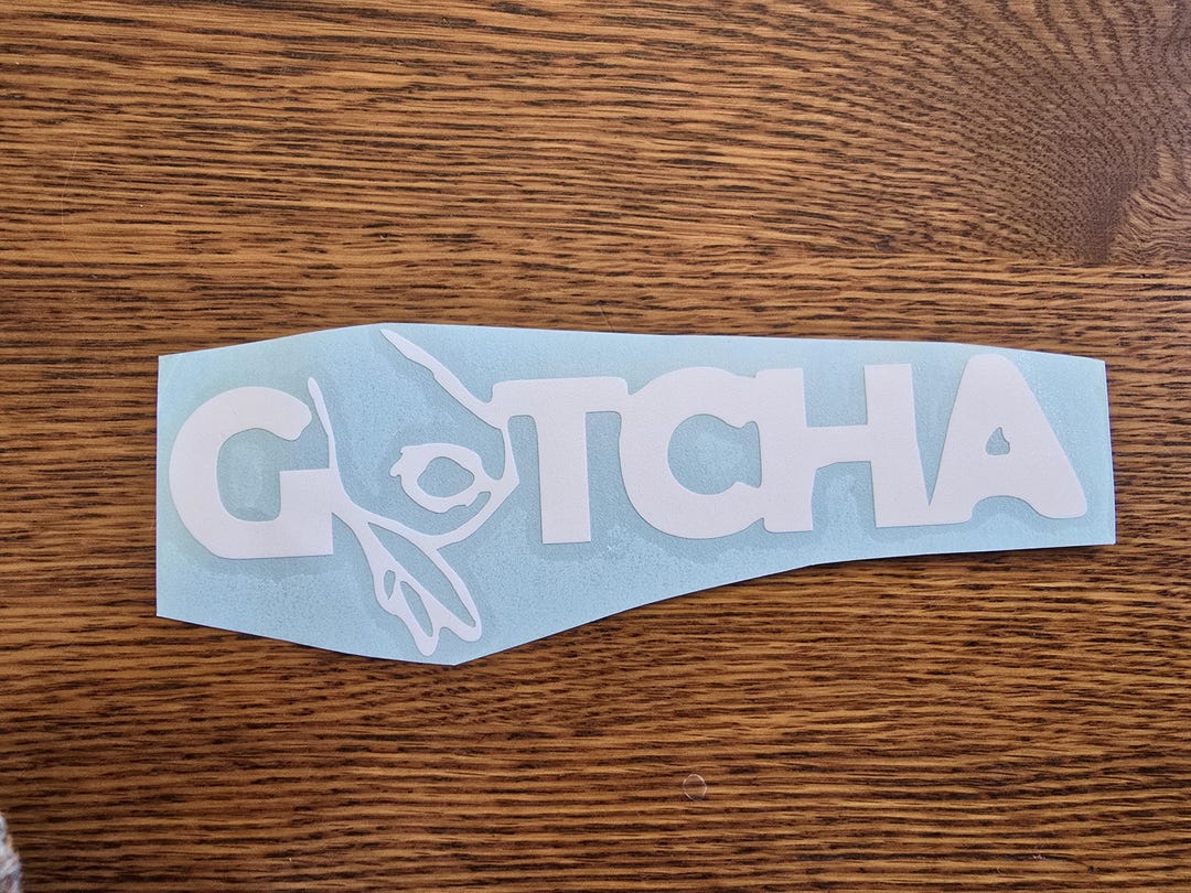 Gotcha Decal - Etsy
