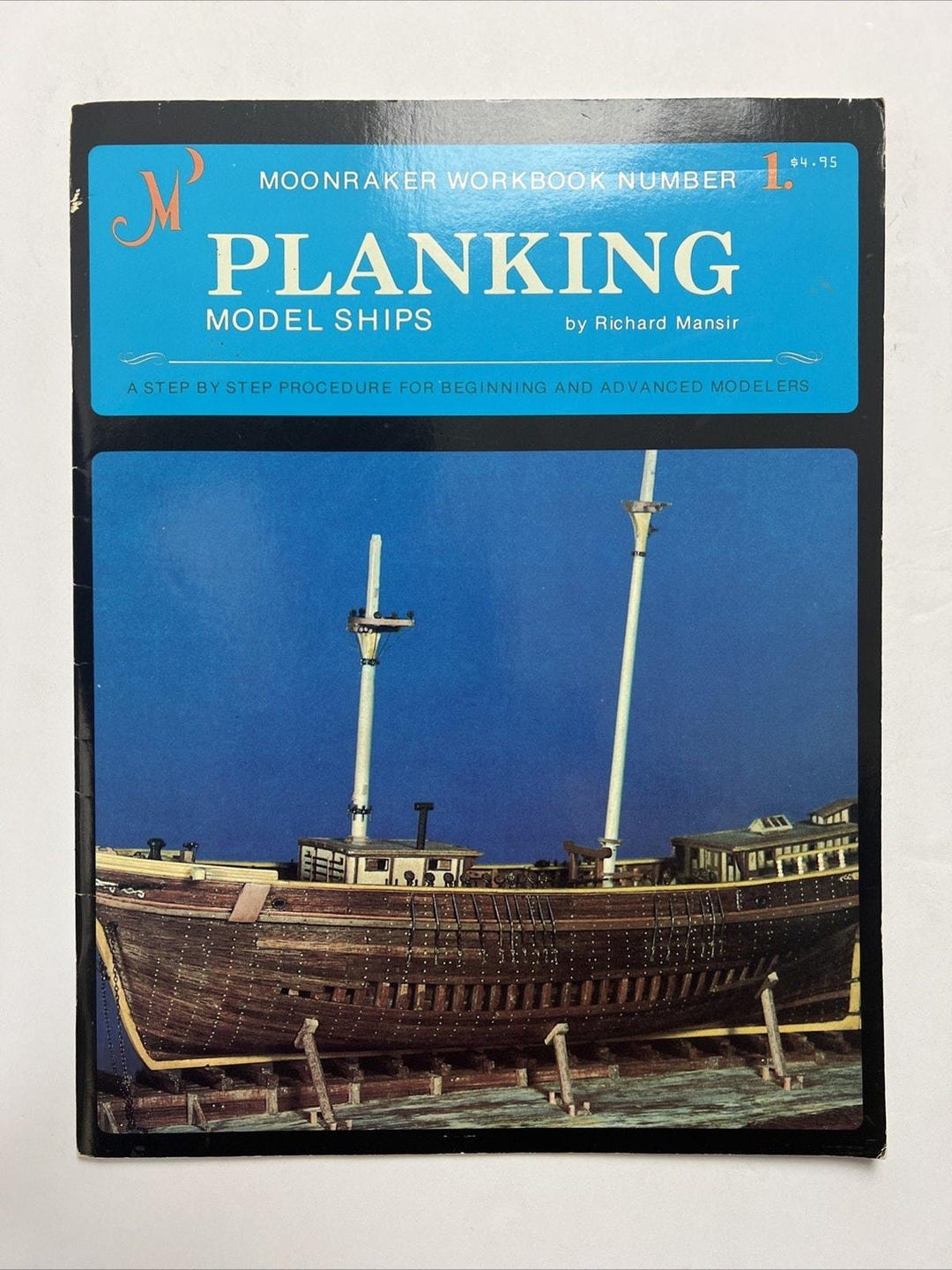 Planking Model Ships Moonraker Workbook Number 1, Vintage Manual Book ...
