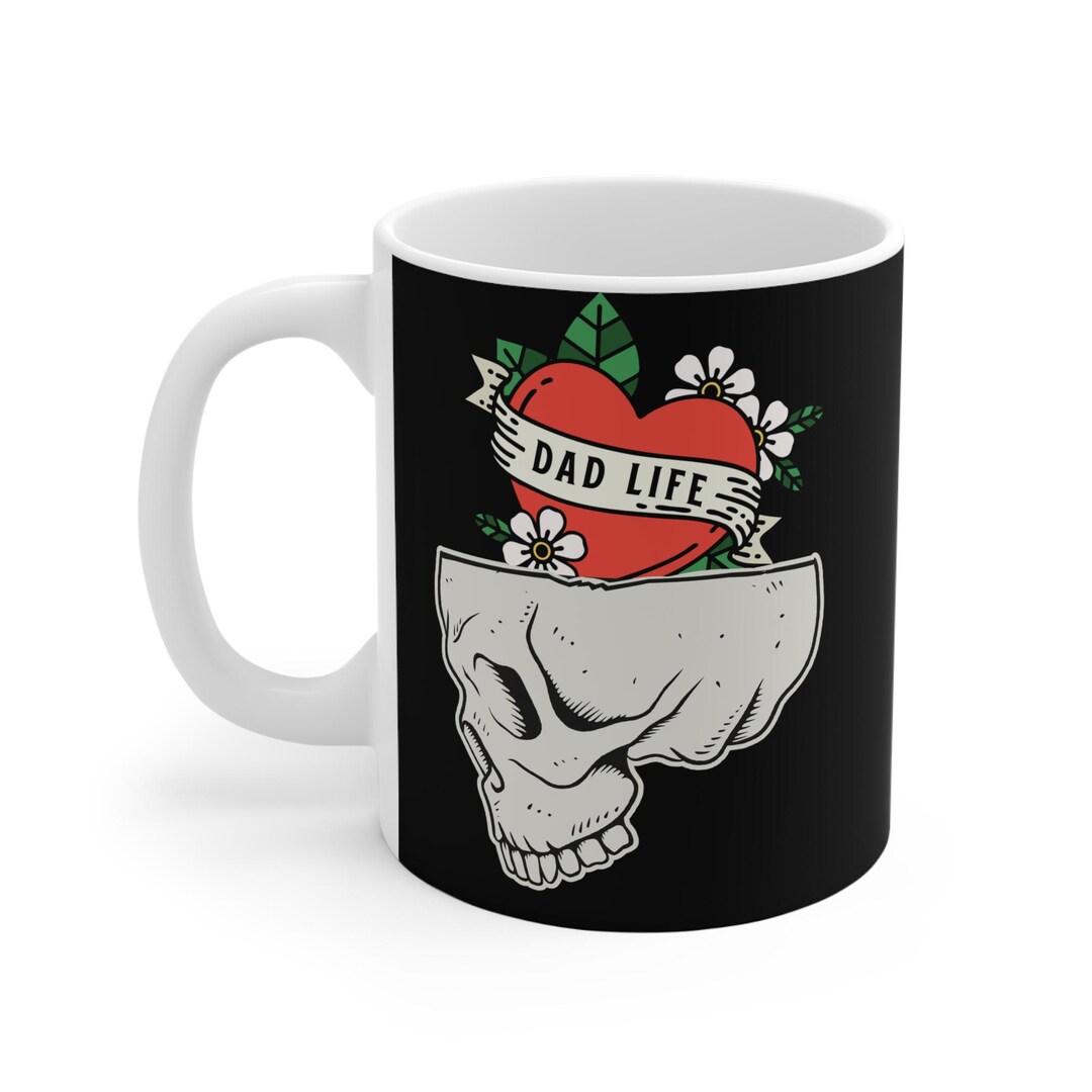Cool Skull Dad Life Tattoo Style - Ceramic Mug, Unique Gift for Father ...