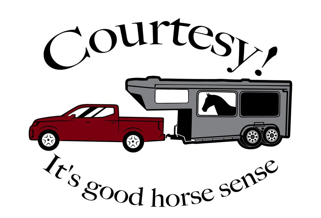 Uv-protected Vinyl Horse Trailer Sticker: "courtesy Makes Good Horse ...