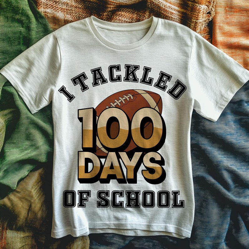 100 Days Football Png, School Teacher Png, I Tackled 100 Days of School ...
