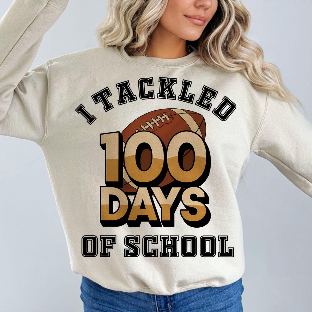100 Days Football Png, School Teacher Png, I Tackled 100 Days of School ...