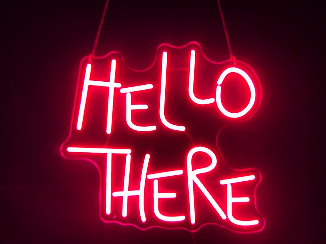 Hello There Neon Sign Custom Neon Sign Neon Sign Wall - Etsy